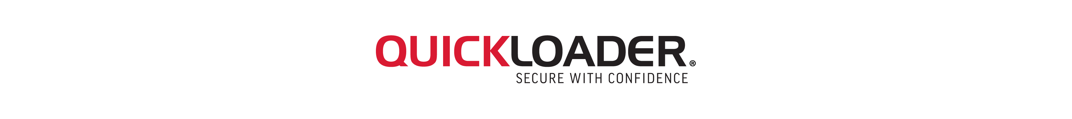 Quickloader® - Secure with Confidence